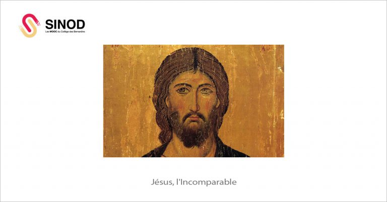 Jésus, l'Incomparable – 2ème édition | MOOC Francophone