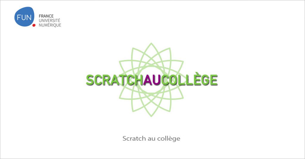 Scratch au collège | MOOC Francophone